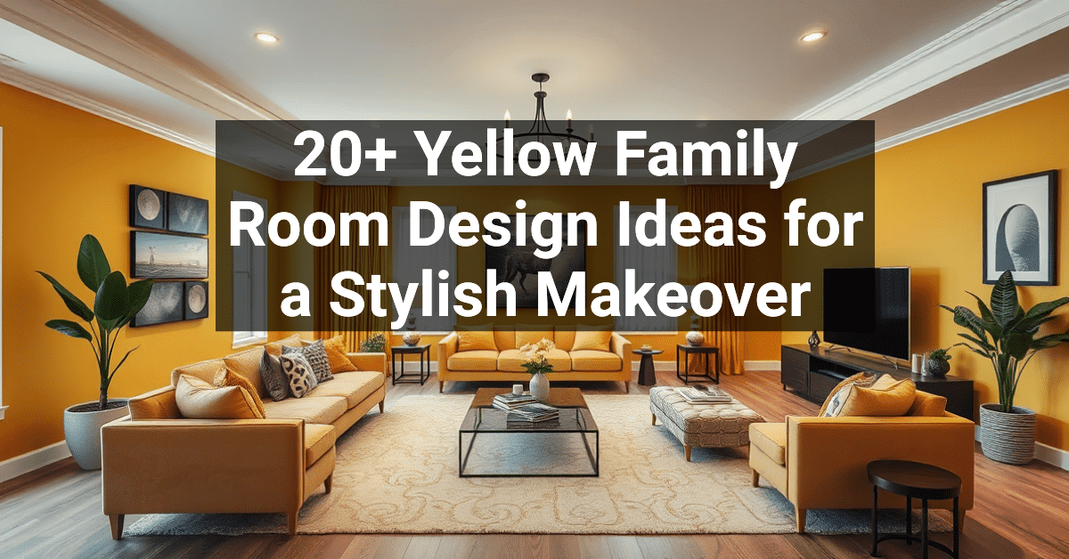 20+ Yellow Family Room Design Ideas for a Stylish Makeover – Engineers ...