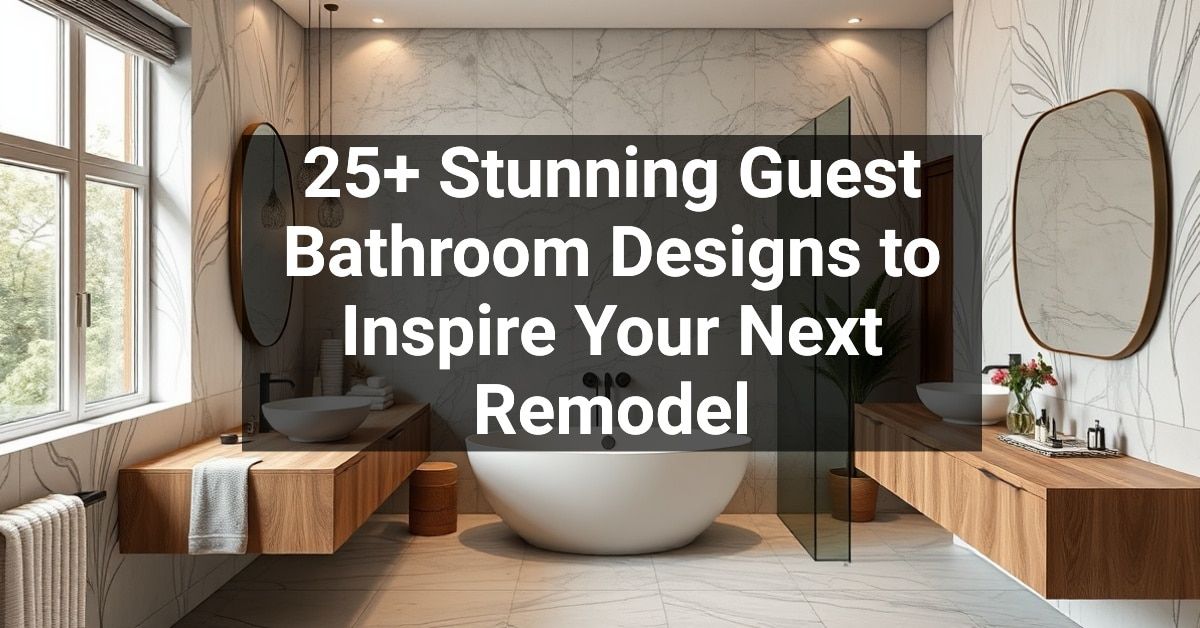 25+ Stunning Guest Bathroom Designs to Inspire Your Next Remodel ...