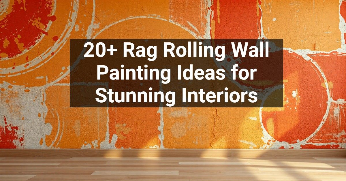 20+ Rag Rolling Wall Painting Ideas for Stunning Interiors – Engineers ...