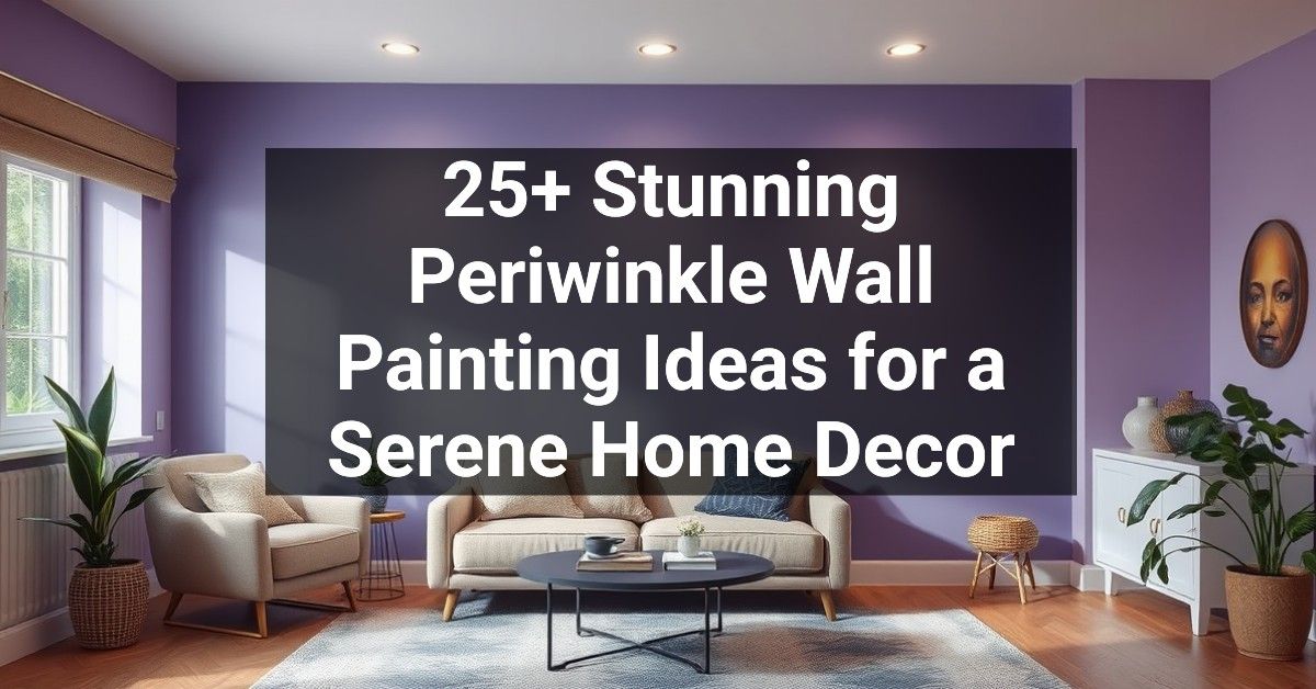 25+ Stunning Periwinkle Wall Painting Ideas for a Serene Home Decor ...
